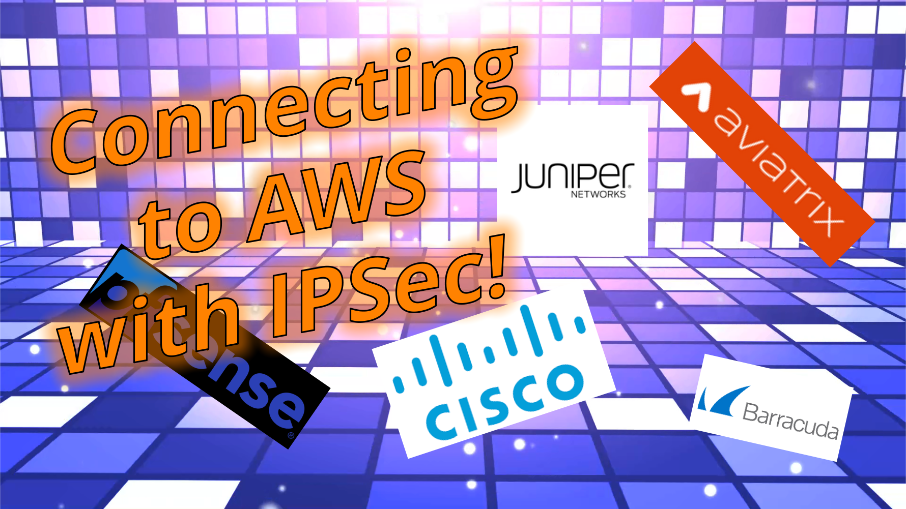AWS IPSec Options "-" Tom's Tech Show